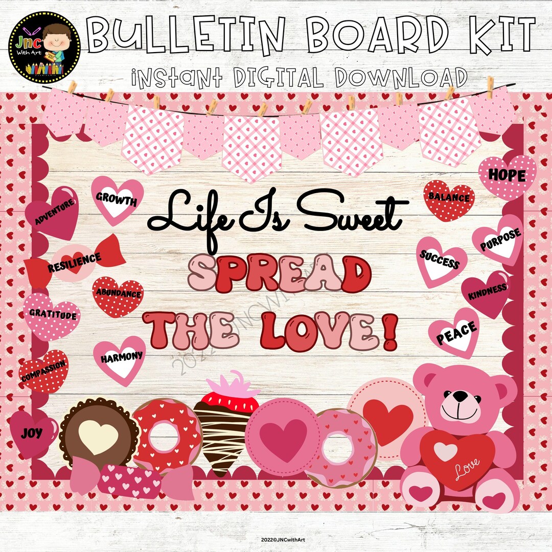 Valentine’s Day Bulletin Board Kit, Life is Sweet Spread the Love Decor ...