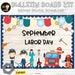 Happy Labor Day Bulletin Board Kit September Door Decoration Editable ...