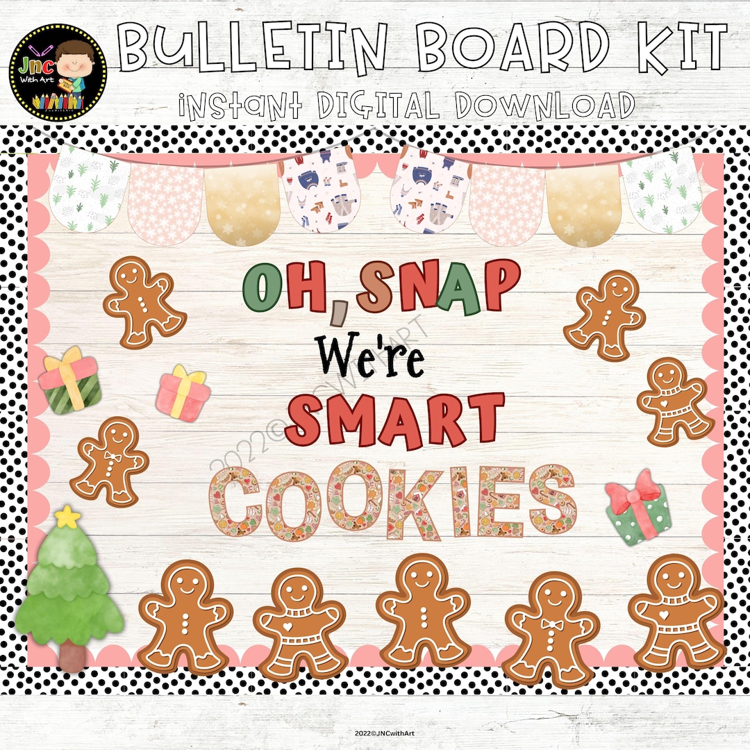 Christmas Bulletin Board Kit OH SNAP We're Smart Cookie Door Decor ...