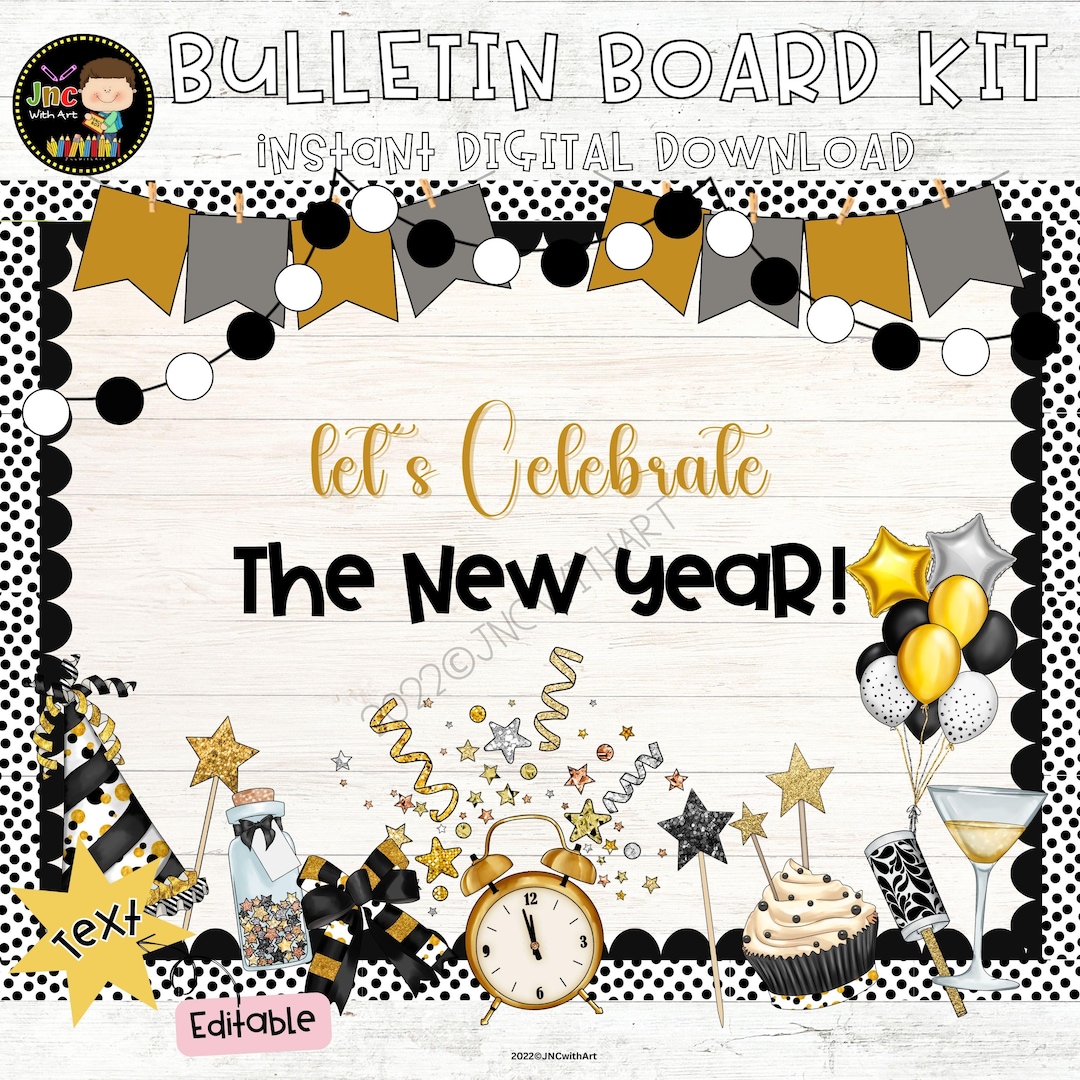 Let's Celebrate the New Year Bulletin Board Kit January Classroom Decor ...