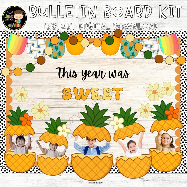 Our Class is Sweet Bulletin Board Kit, Summer Pineapple Classroom Decor ...