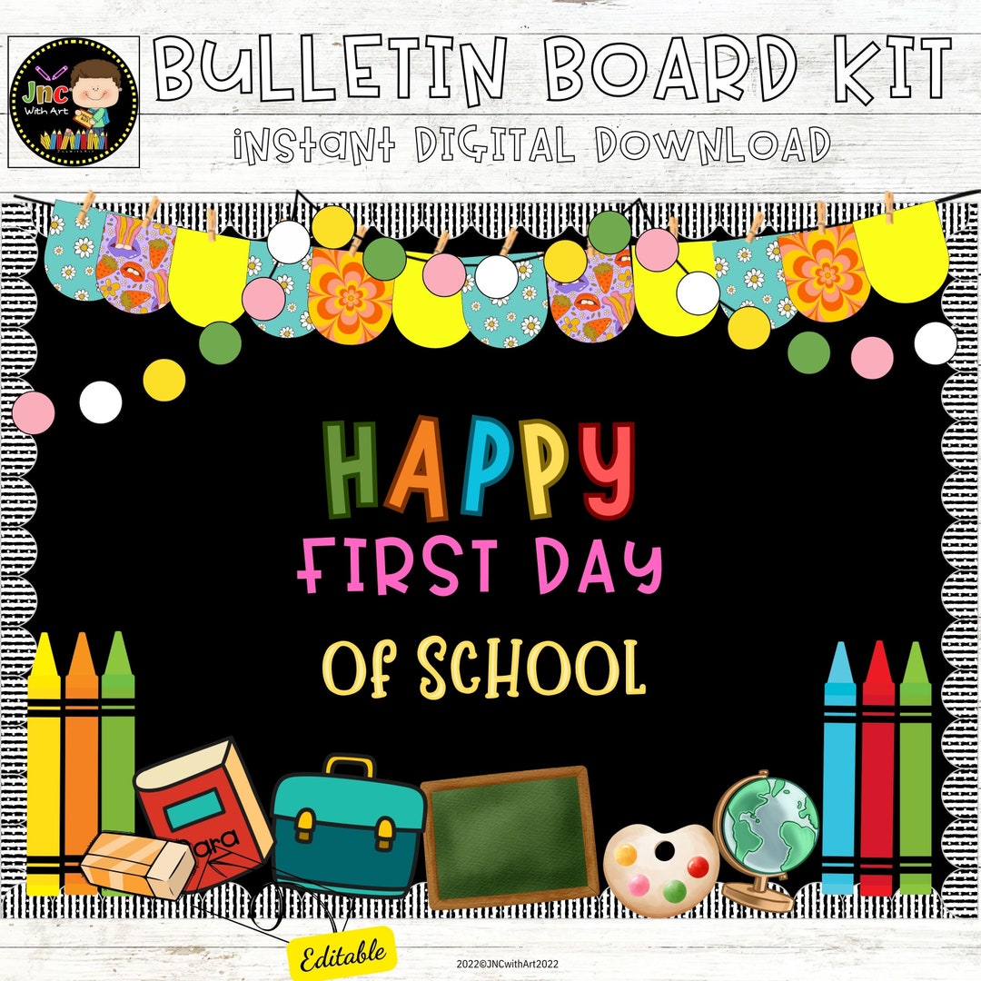 First Day of School Bulletin Board Kit: Editable Classroom Decor ...