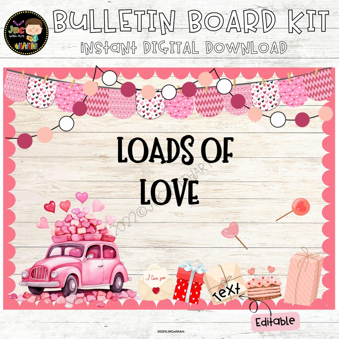 Valentines Bulletin Board Kit, Loads of Love, Classroom Decoration ...