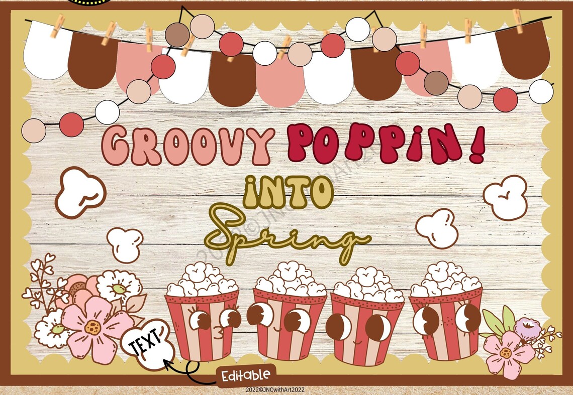 Groovy Poppin Into Spring Bulletin Board Kit, Classroom Decor, Editable ...