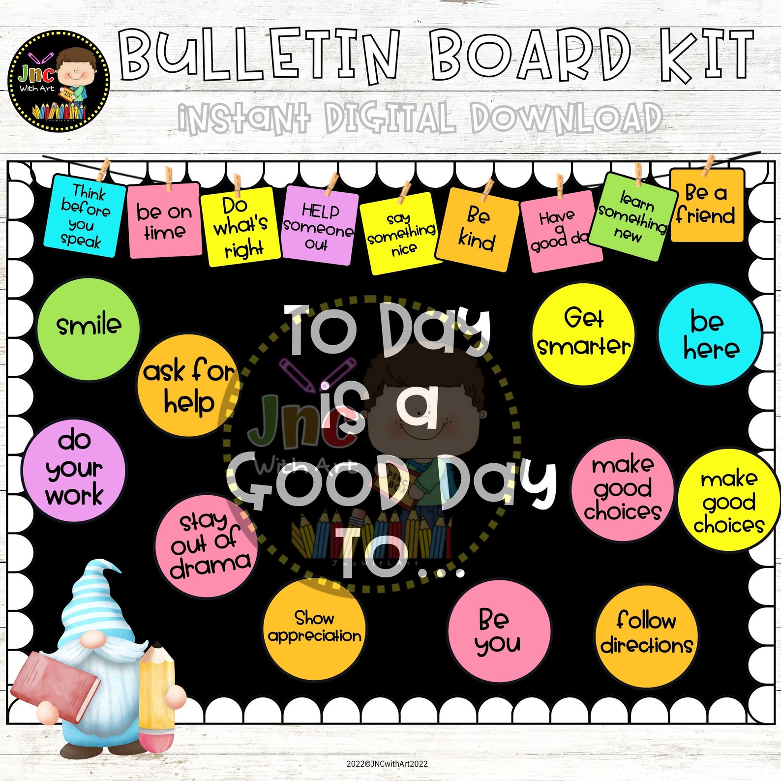 Back to School Today is a Good Day to Have a Good Day Bulletin Board ...