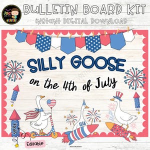 Silly Goose 4th of July Bulletin Board Kit: Patriotic Classroom Decor ...
