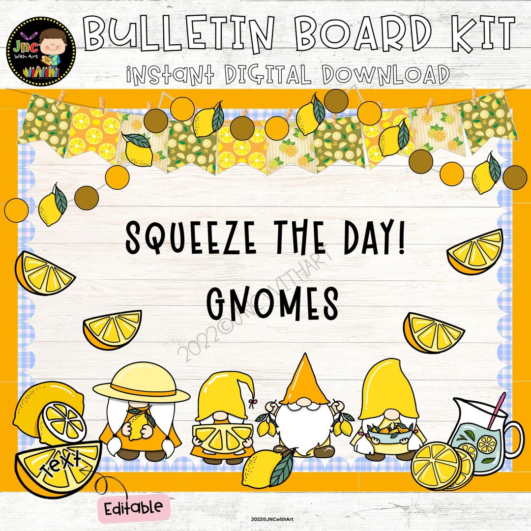Squeeze the Day Lemon Gnome Bulletin Board Kit – Editable Summer ...