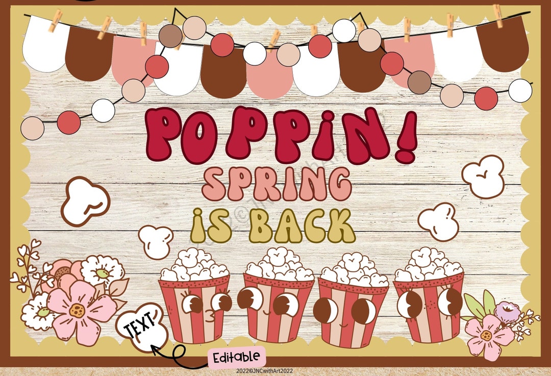Groovy Poppin Into Spring Bulletin Board Kit, Classroom Decor, Editable ...