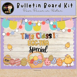 Easter Egg Bulletin Board Kit,egg-tra Special, April Door Decor ...