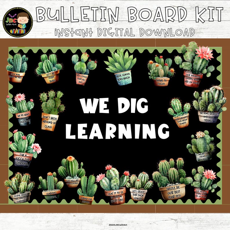 Cactus Classroom Decor: We Dig Learning Bulletin Board (digital ...