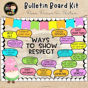 Ways to Show Respect Bulletin Board, Classroom Door Decor, Teacher ...