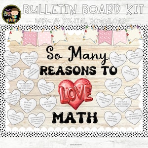 Valentine Day Bulletin Board Kit Door Decor Reasons to Love Math ...