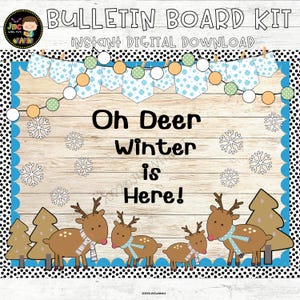 Winter Bulletin Board Kit Classroom Door Decor Oh Deer Winter is Here ...
