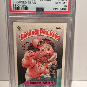 1986 Garbage Pail Kids Vintage Series 4 Card 16a Shorned Sean PSA 10 ...