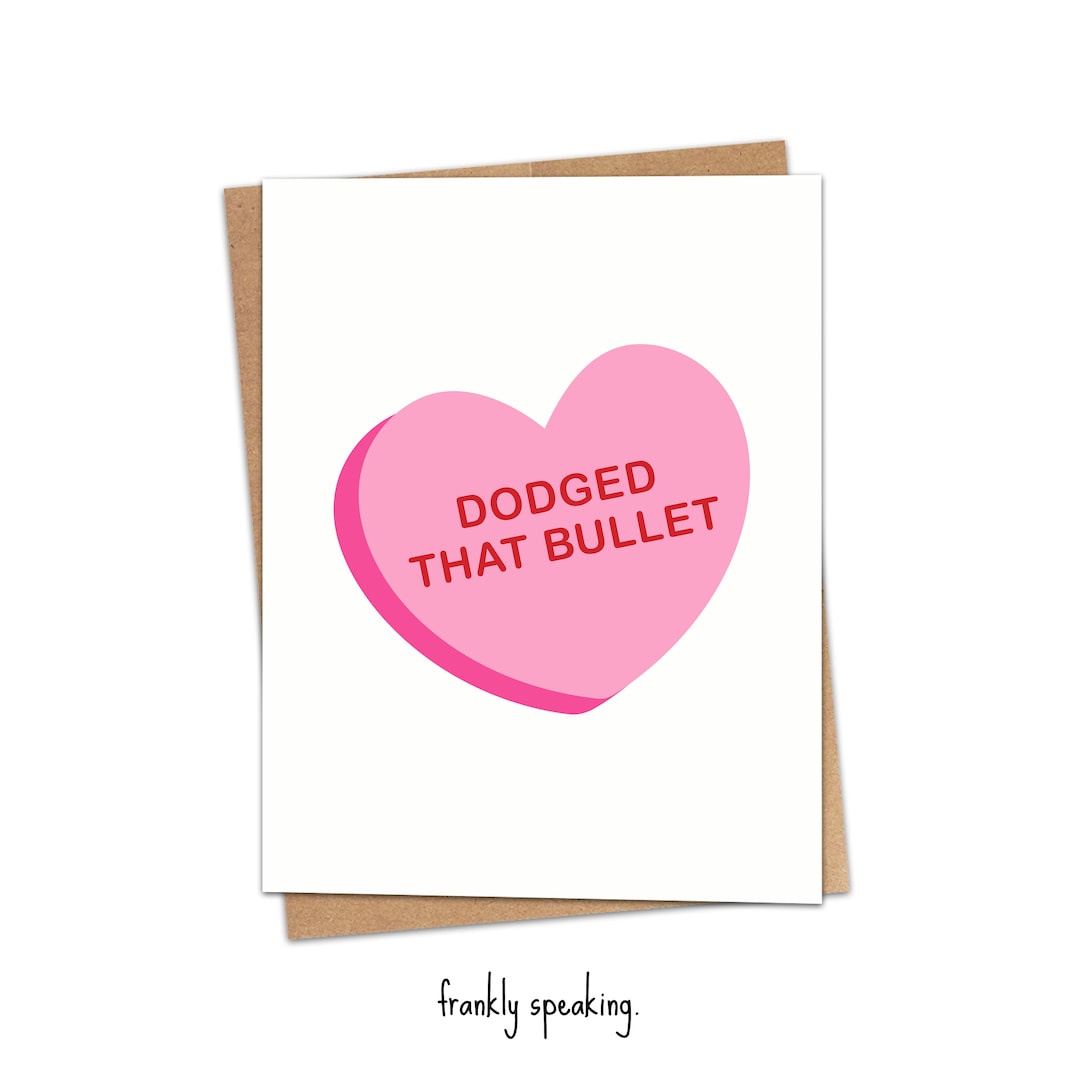 Dodged That Bullet Candy Heart Greeting Card - Etsy