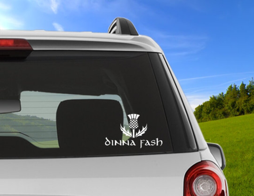 Dinna Fash Scottish Thistle Vinyl Decal Sticker Outlander - Etsy