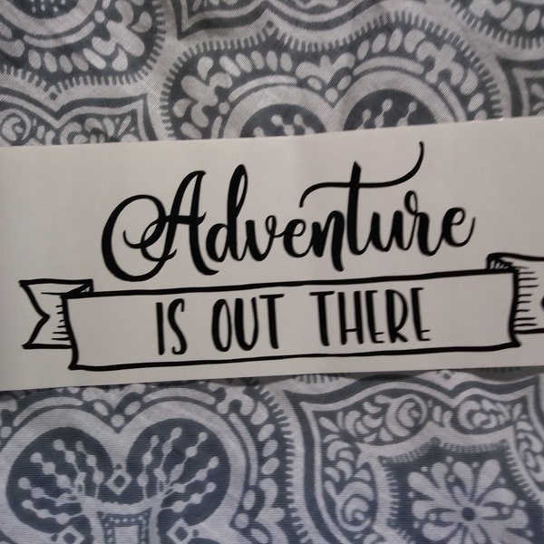 Adventure is Out There - Etsy