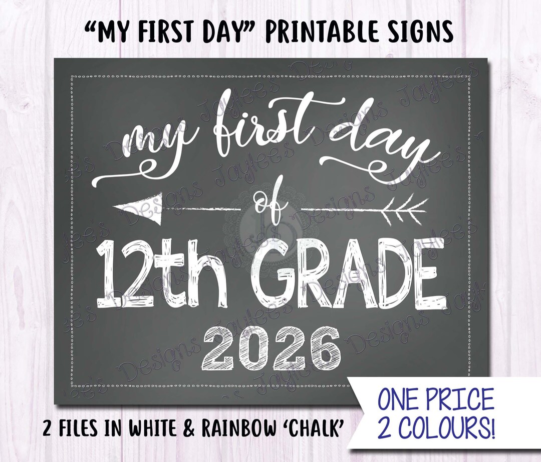 12th GRADE Chalkboard Sign - First Day of School 2026 - 2 Colour ...