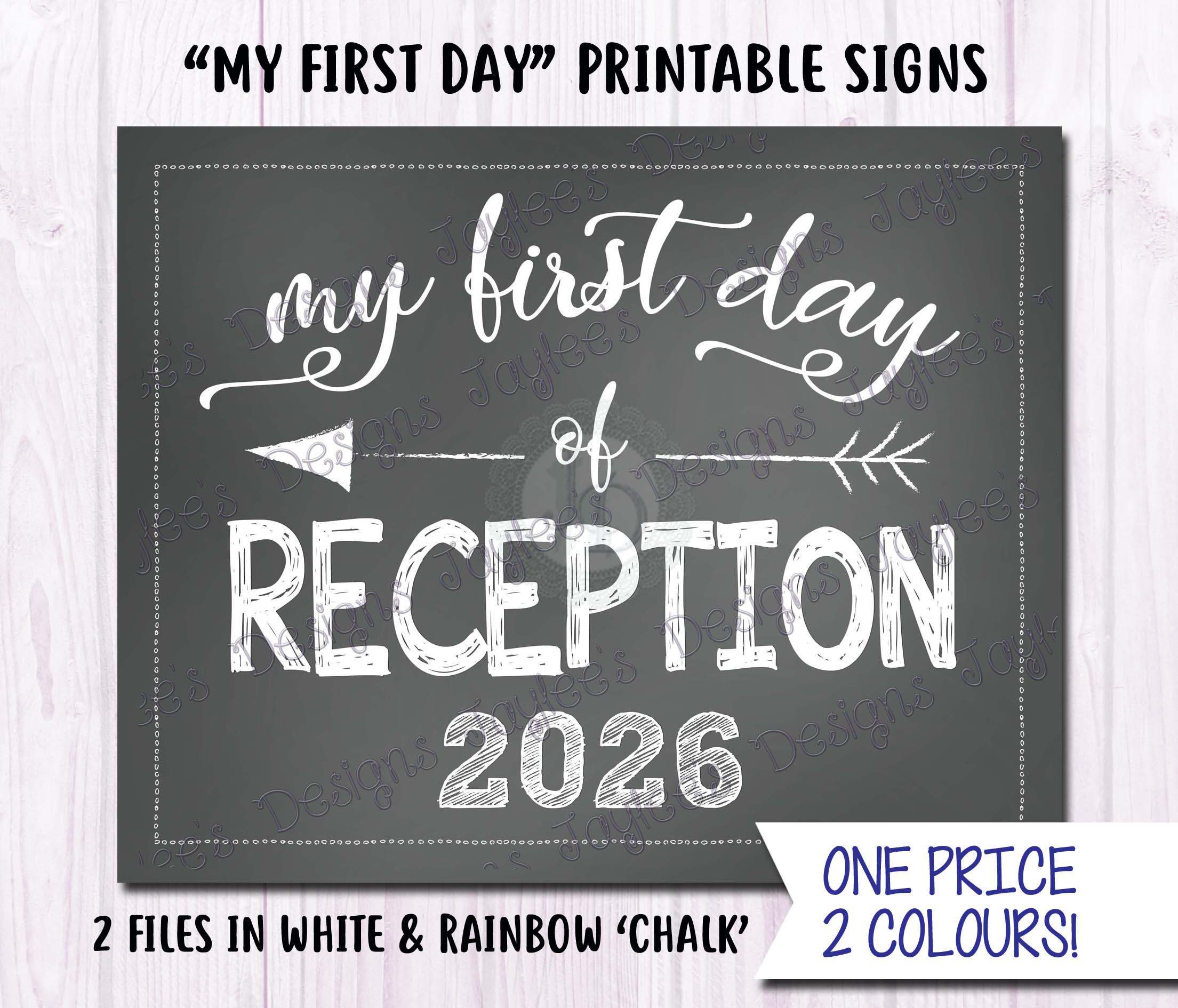 Reception Chalkboard Sign - First Day of School 2026 - 2 Colour Choices ...