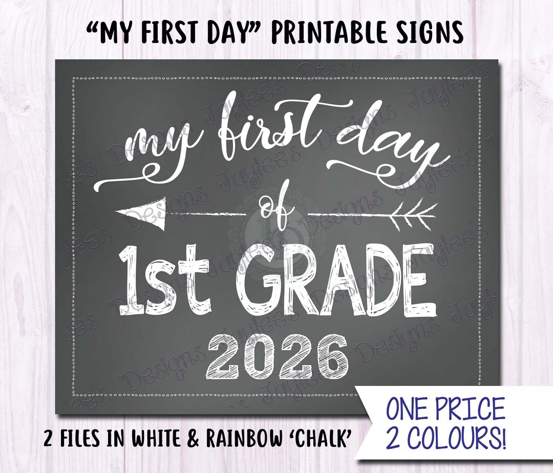 1st GRADE Chalkboard Sign - First Day of School 2026 - 2 Colour Choices ...