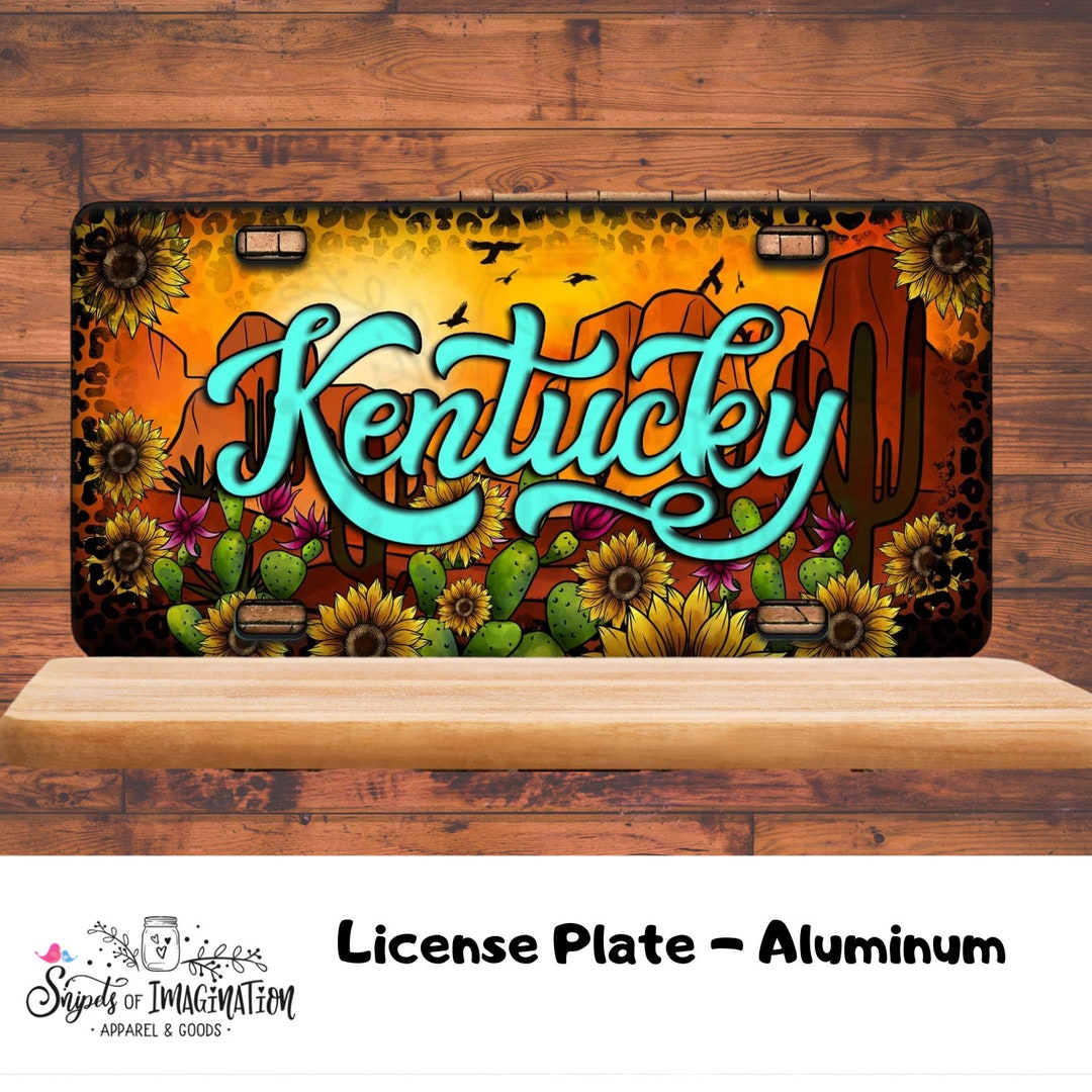 License Plate - Kentucky With Western Desert , Cactus and Sunflower ...