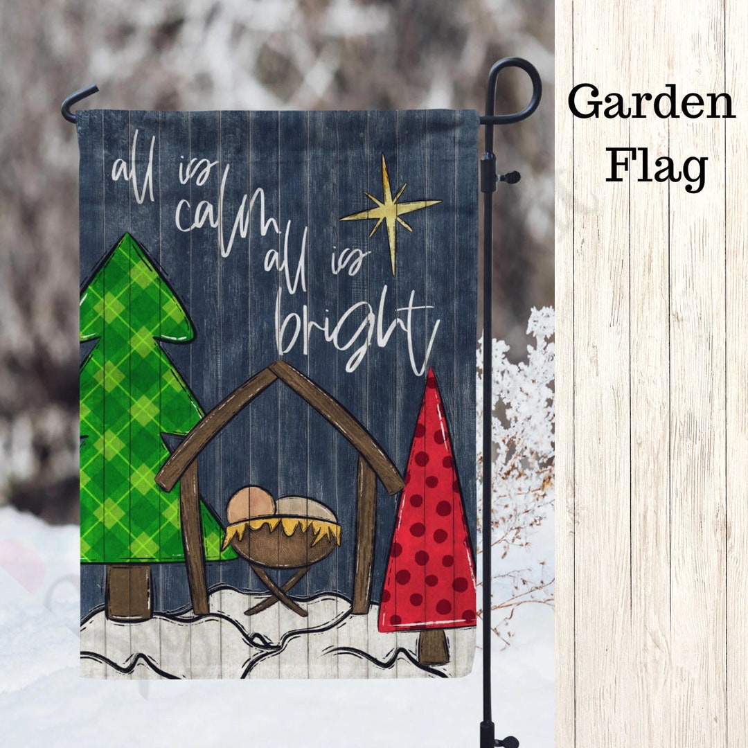 Flag - All is Calm All is Bright With Wood Nativity Manger /christmas ...