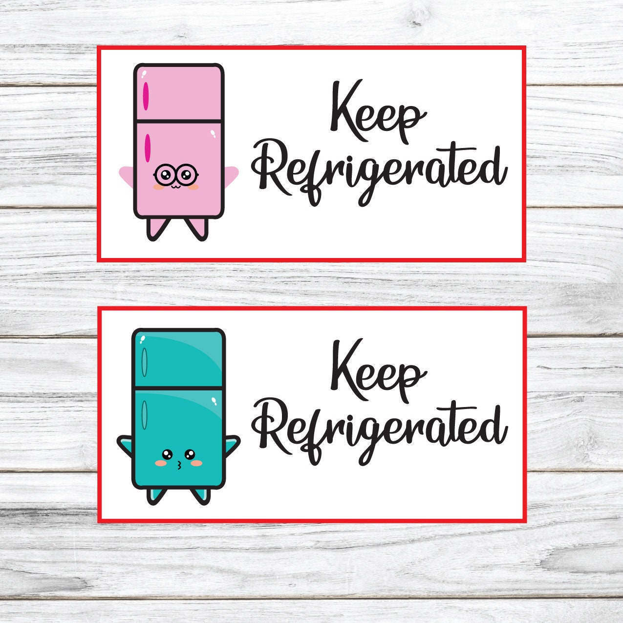 Keep Refrigerated Stickers Keep Refrigerated Labels Cooking | Etsy
