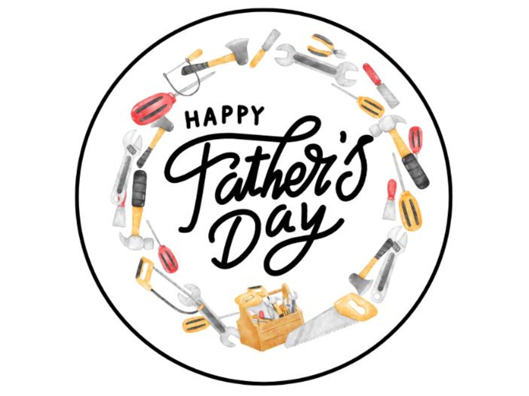 Happy Father's Day, Father's Day Stickers, Labels, Tools, Tool Stickers ...