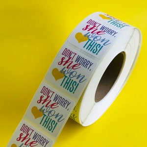 Don't Worry, She Won This! Stickers, Packaging Labels, 2x2 Squares - Etsy