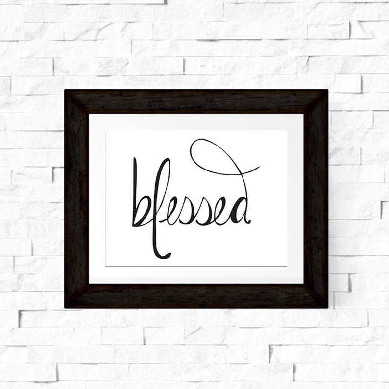 Blessed 10x8 Printable - Etsy
