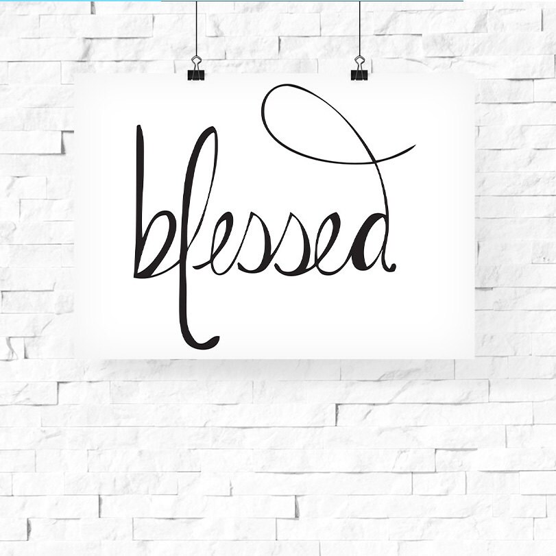 Blessed 10x8 Printable - Etsy