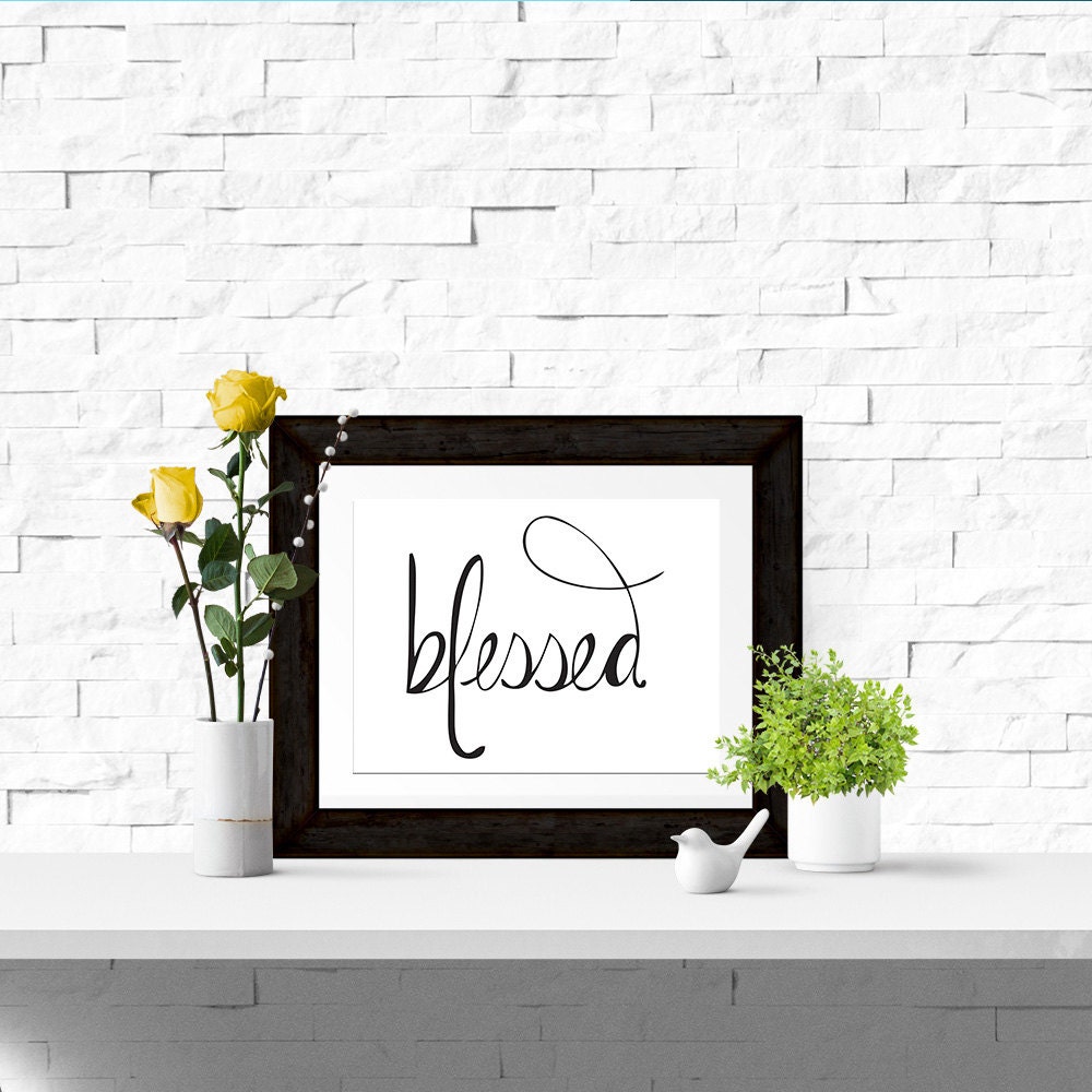 Blessed 10x8 Printable - Etsy