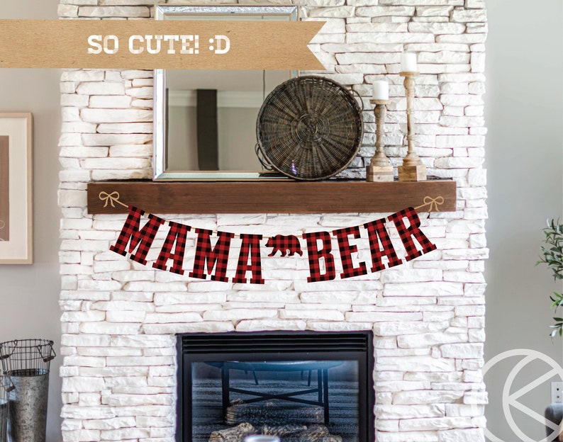 Printable Flannel Mama Bear to Be Banner | Printable Mama to Be Banner ...