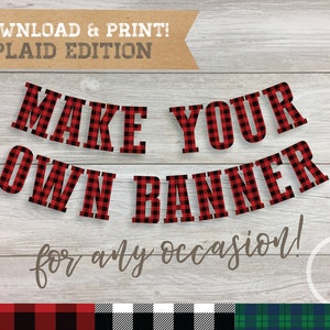 Make Your Own Flannel Banner | Custom Printable Banner | Download and ...