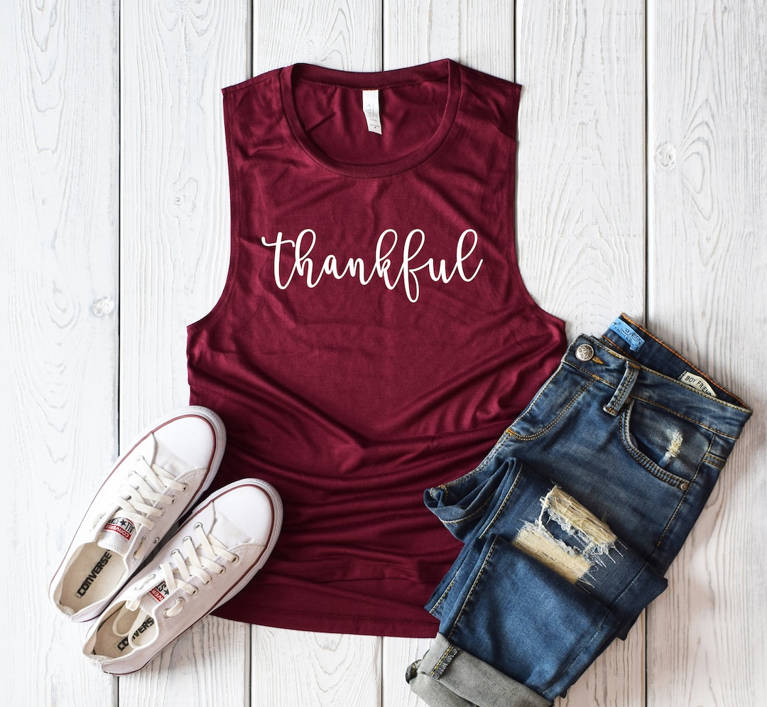 Thankful Thanksgiving Muscle Tank Thanksgiving Shirt - Etsy