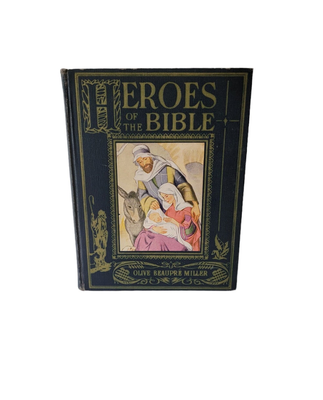 1940 Illustrated Heroes Fo the Bible - Olive Beaupre Miller | Christian ...