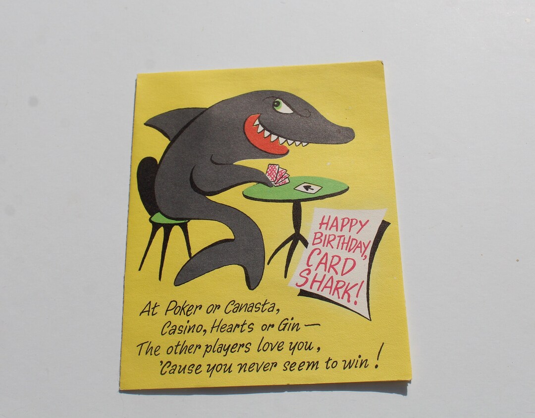 Vintage Shark Player Funny Birthday Card, Poker Canasta Hearts or Gin ...