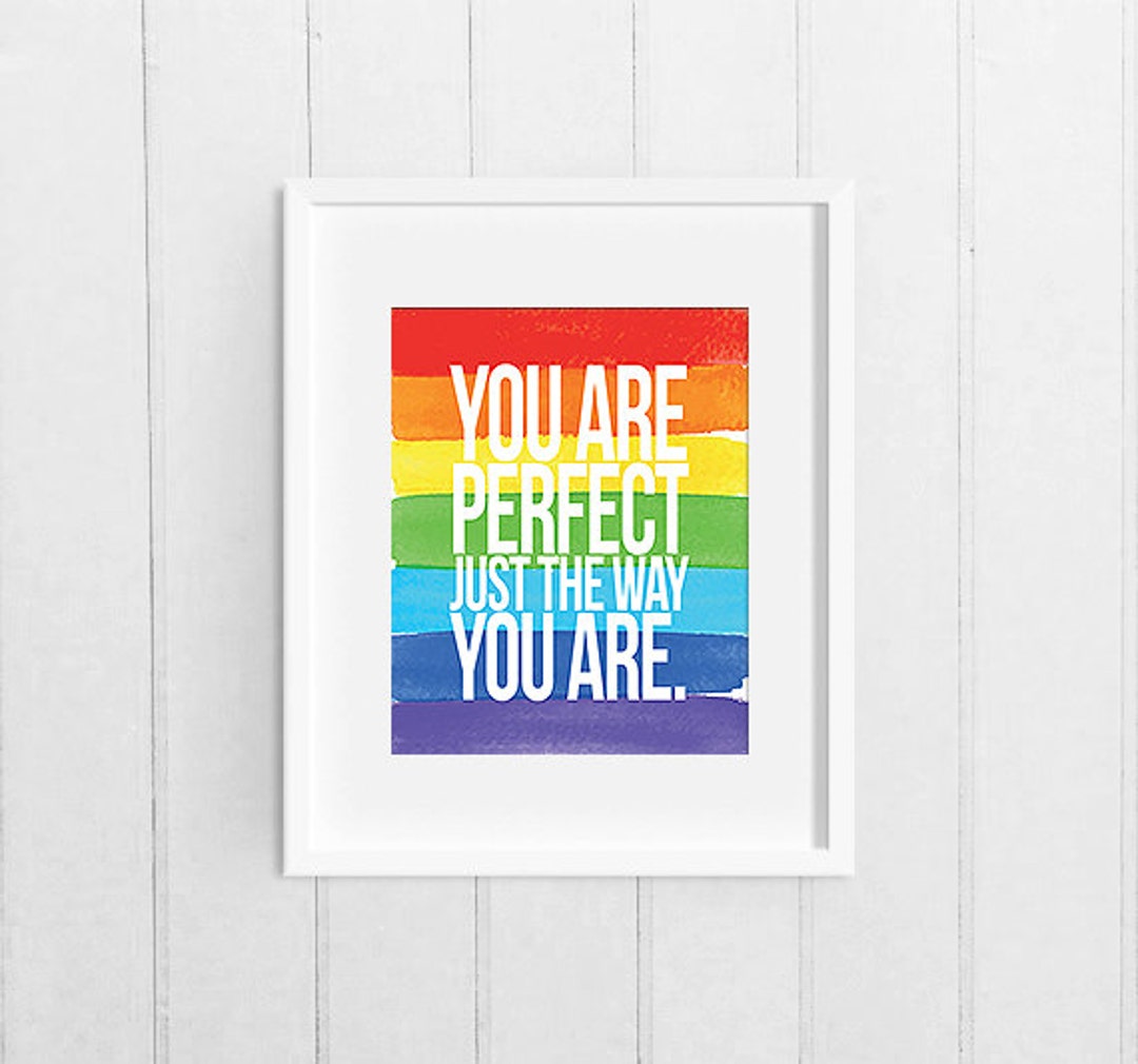 Rainbow Printable Wall Art, Inspirational Quote, Perfect Just the Way ...