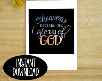 The Heavens Are Declaring the Glory of GOD Psalms,19:1 Digital Download ...