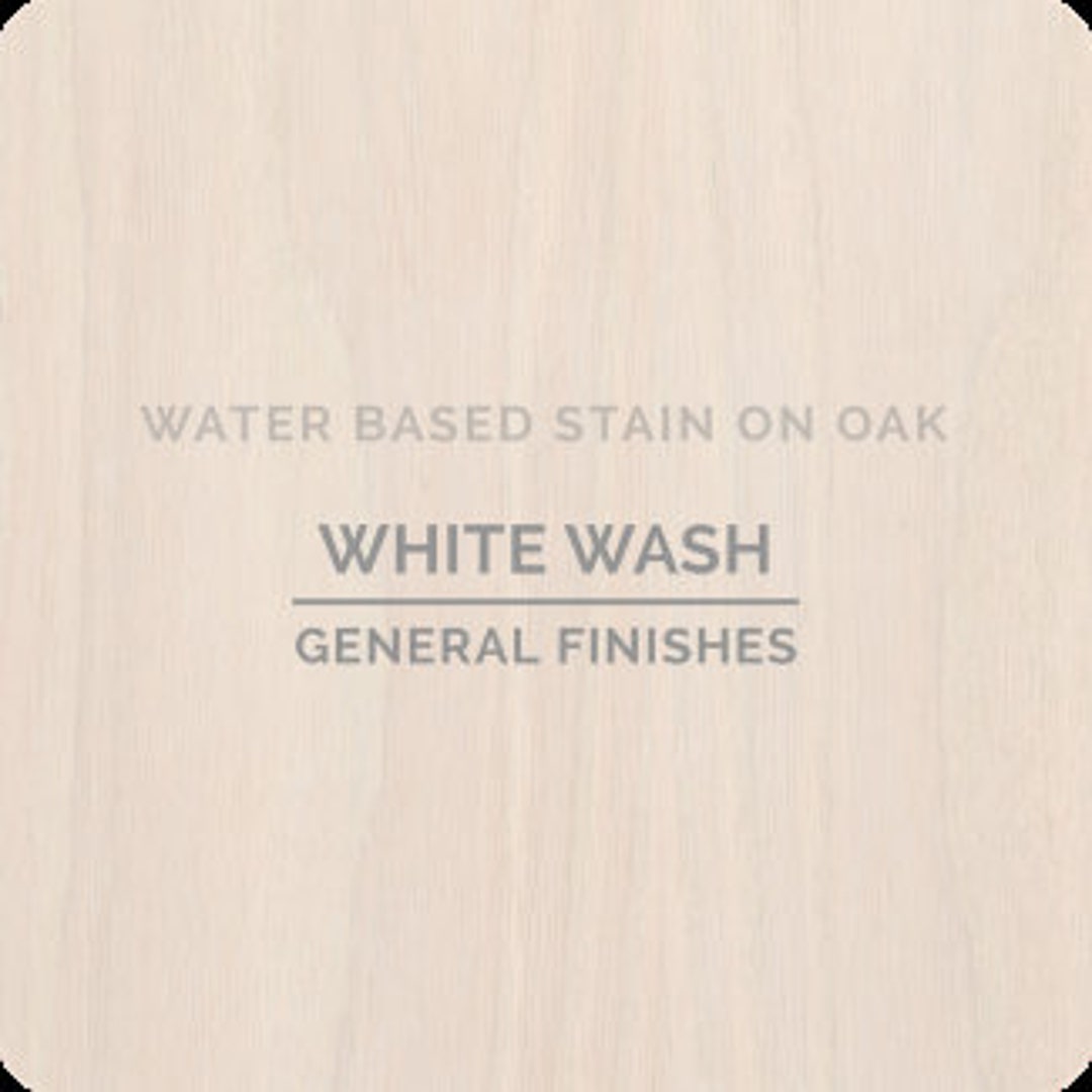Whitewash Water Based Stain - General Finishes - FREE SHIPPING ELIGIBLE ...
