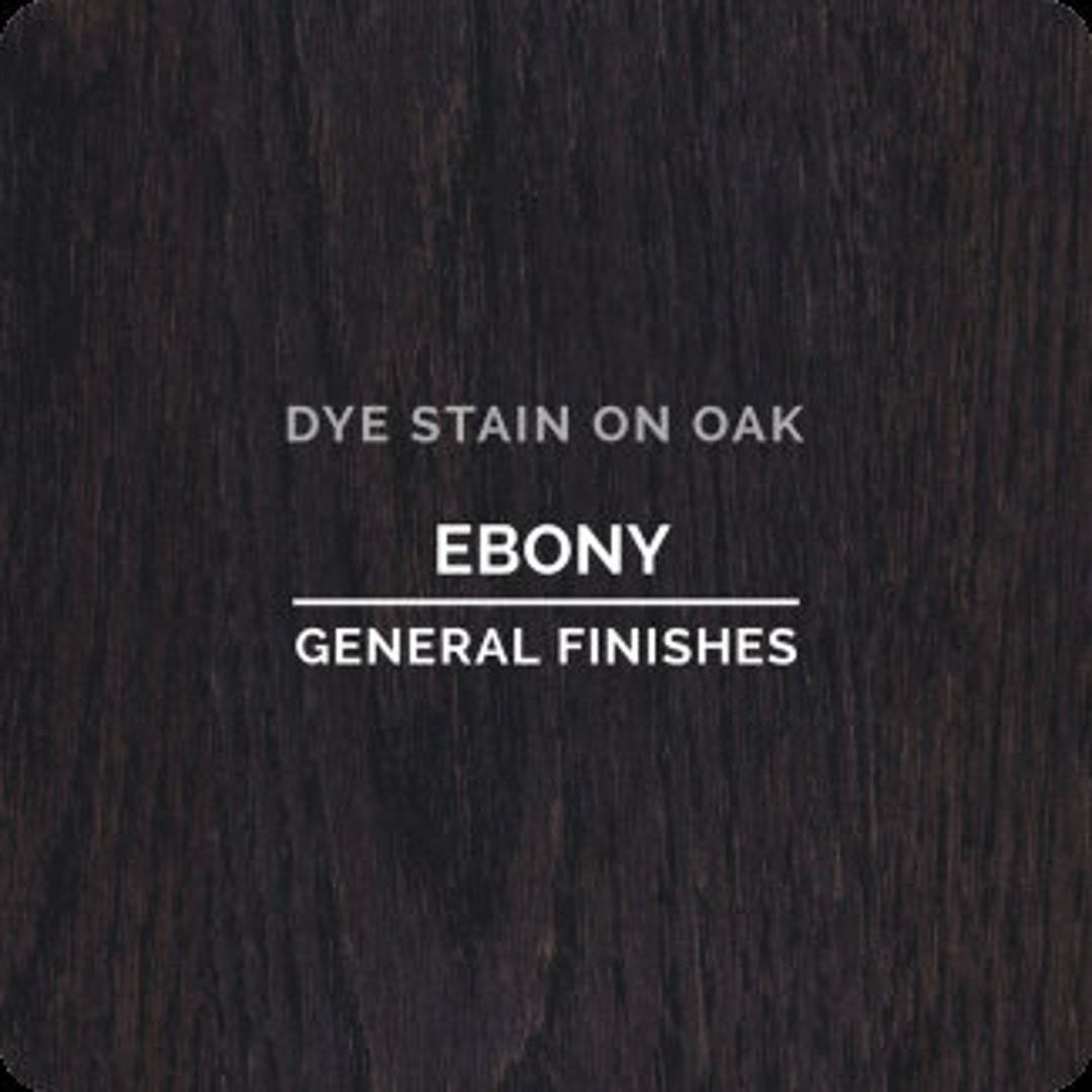 Ebony Dye Stain - General Finishes - FREE SHIPPING ELIGIBLE - Etsy