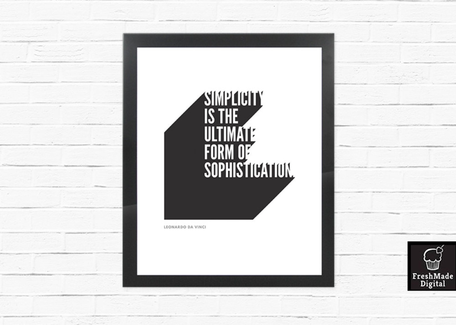 Simplicity is the Ultimate Form of Sophistication - Downloadable Poster ...