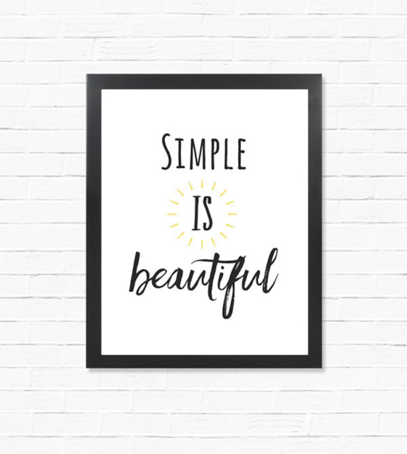 Simple is Beautiful Digital Print Quote Poster - Etsy