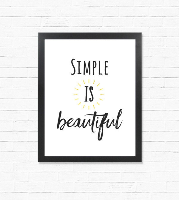 Simple is Beautiful - Digital Print - Quote Poster - Downloadable ...