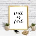 Trill as F*ck Poster - Trill Poster - Print - Trill Poster Download ...