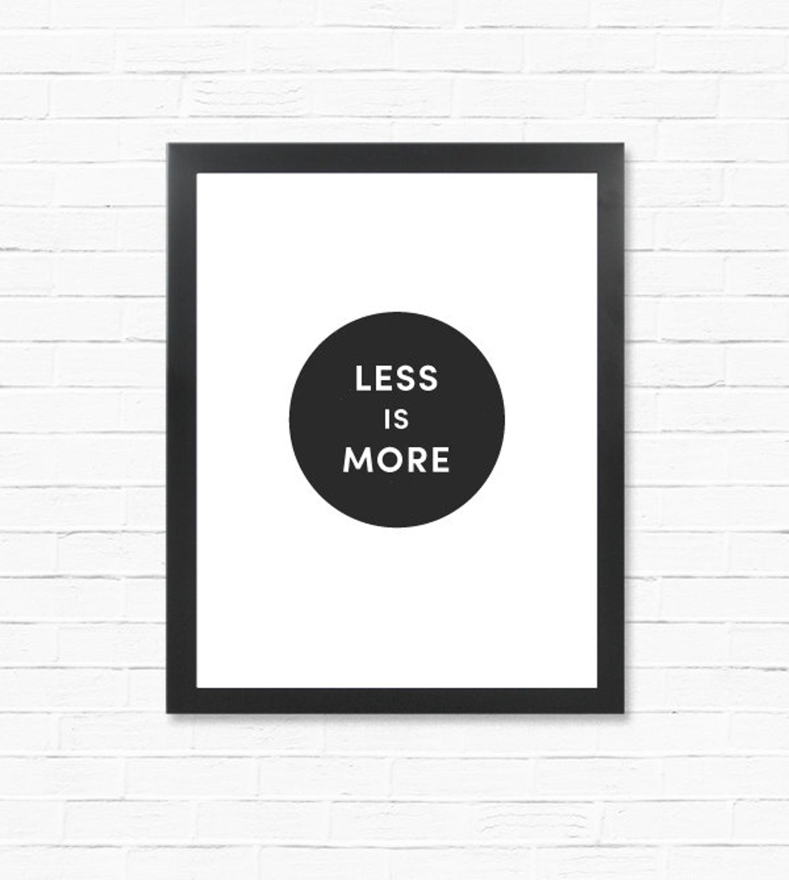 Less is More Poster Graphic Poster Art Digital Poster - Etsy