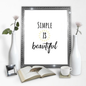 Simple is Beautiful - Digital Print - Quote Poster - Downloadable ...