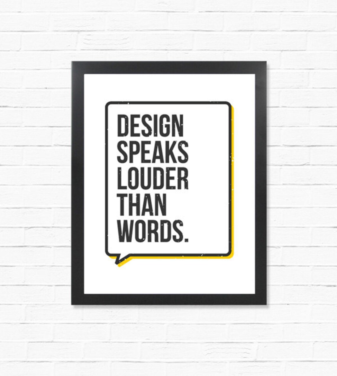 Design Speaks Louder Than Words - Digital Print - Speech Bubble ...
