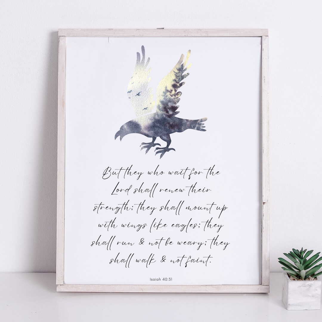Mount up With Wings Like Eagles, Isaiah 40:31, Verse Wall Art, Verse Printable, Wall Art ...