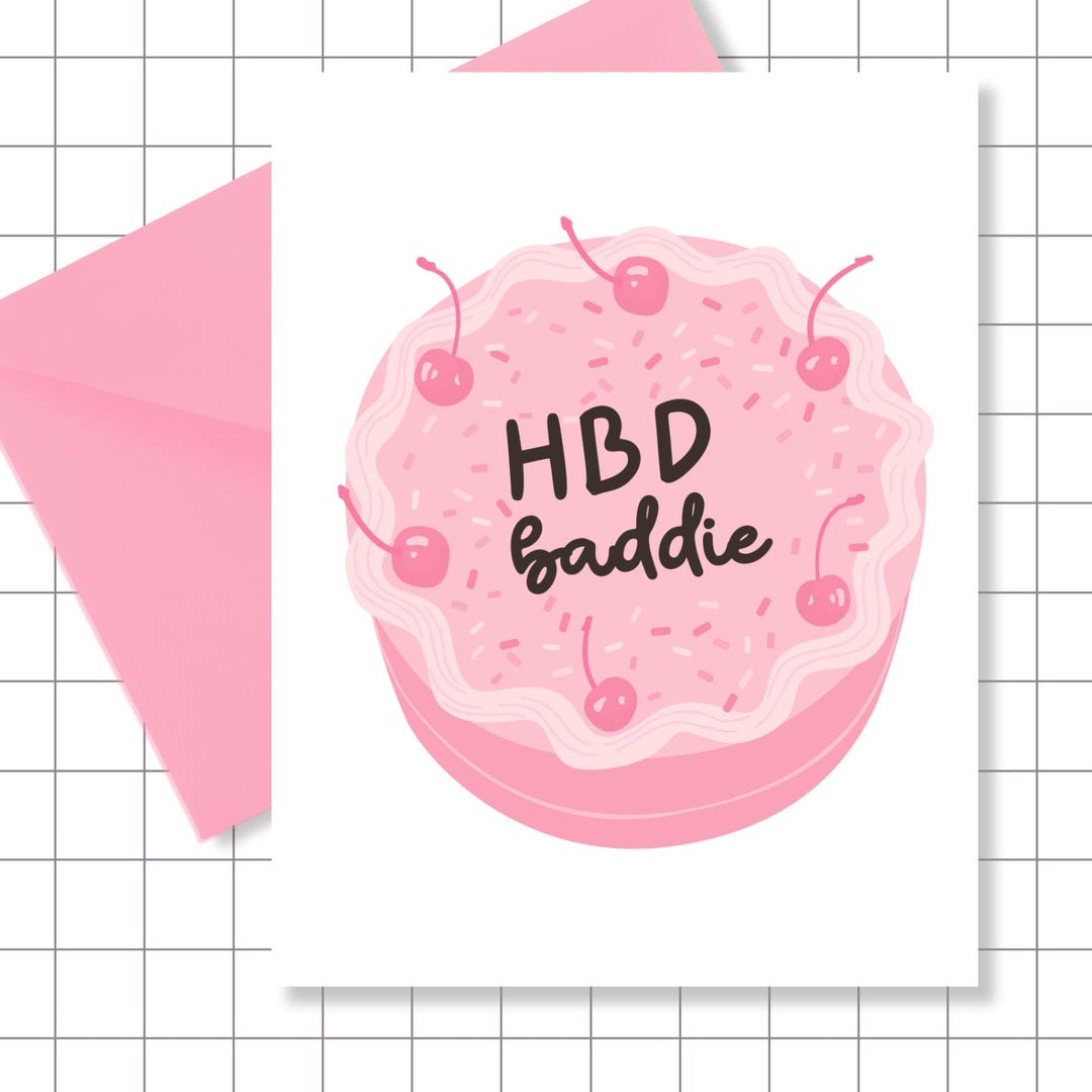 Happy Birthday Baddie Greeting Card | HBD Baddie Card | Funny Birthday ...